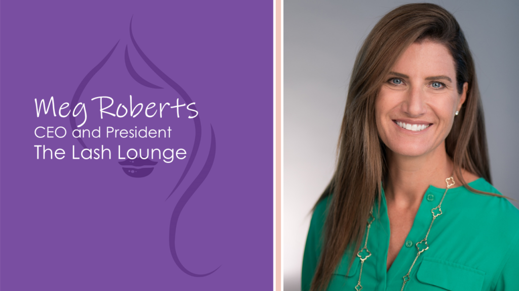 Meg Roberts – Where Passion and Purpose Collide – The Franchise Woman