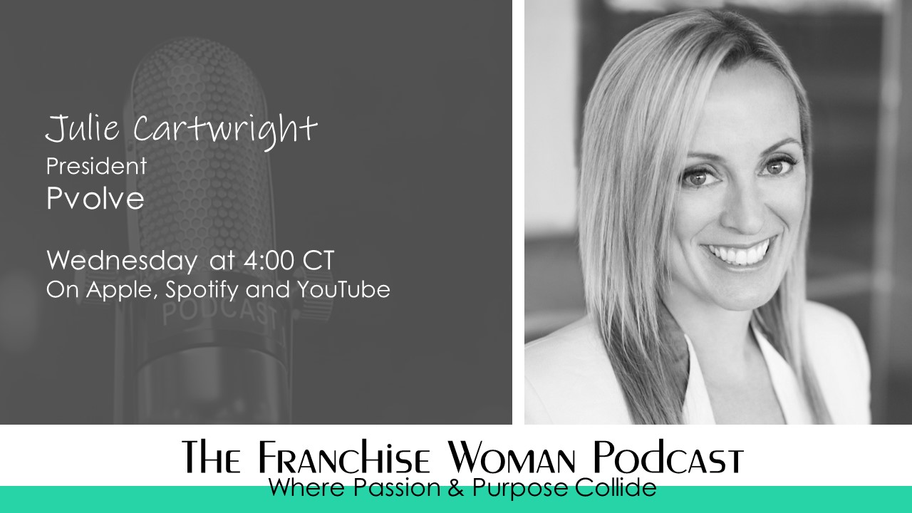 Julie Cartwright – Pvolve – The Franchise Woman
