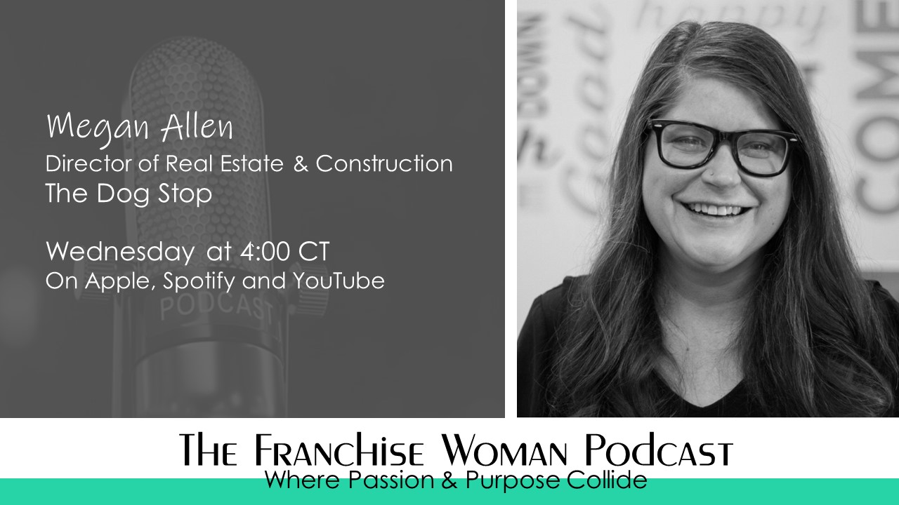 Megan Allen – The Dog Stop – The Franchise Woman